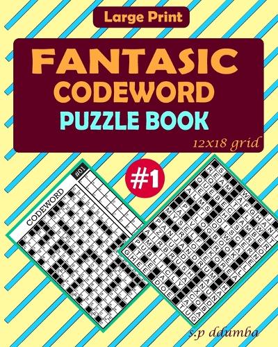Fantastic Codeword Puzzle Book by Simon Peter Ddumba | Waterstones