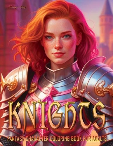 Knights by Morrigan Gray | Waterstones