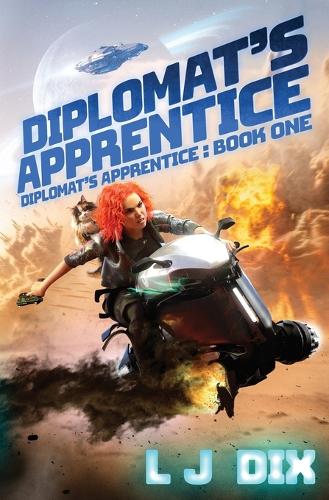 Diplomat's Apprentice by L J Dix | Waterstones