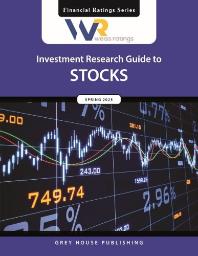 Weiss Ratings Investment Research Guide to Stocks, Spring 2025 by Weiss ...