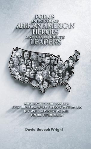 Poems in Honor of African American Heroes and Civil Rights Leaders ... Poems in Honor of African American Heroes and Civil Rights Leaders ...