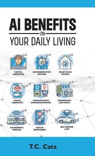 Ai Benefits On Your Daily Living By T C Catz Waterstones