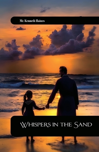 Whispers in the Sand by Kenneth Haines | Waterstones