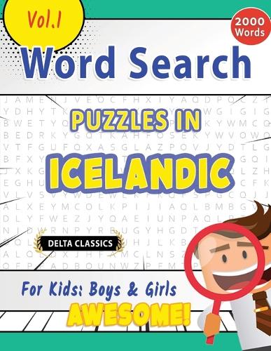 Word Search Puzzles in Icelandic for Kids by Delta Classics | Waterstones