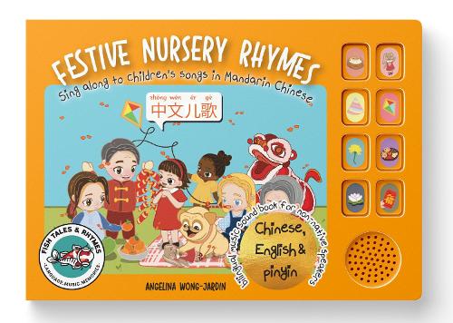 Festive Nursery Rhymes-SIMPLIFIED CHINESE by Angelina Wong-Jardin, Lisa ...