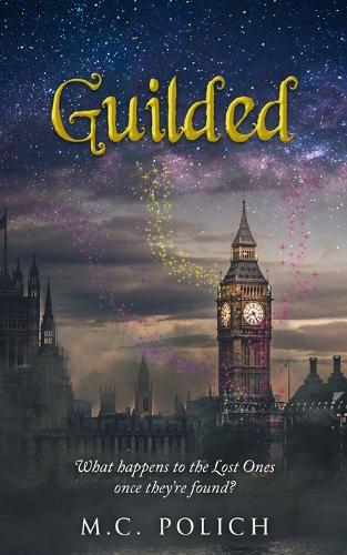 Guilded by M C Polich | Waterstones