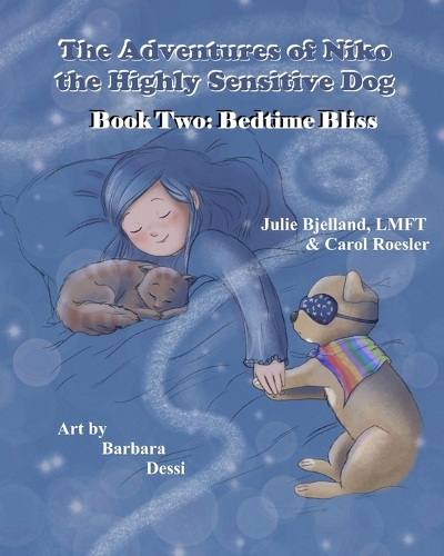 The Adventures of Niko the Highly Sensitive Dog by Lmft Julie Bjelland ...