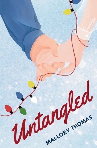 Untangled by Mallory Thomas | Waterstones