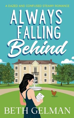 Always Falling Behind by GELMAN, Dione Benson | Waterstones