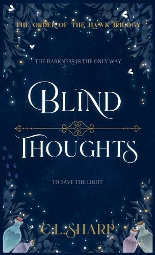 Blind Thoughts by C L Sharp | Waterstones