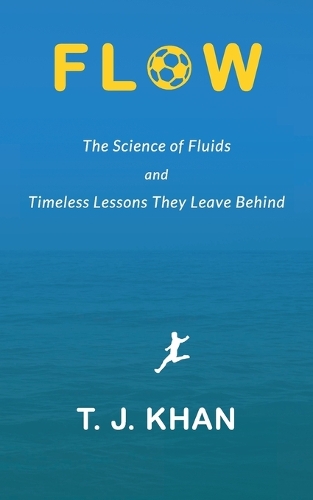 Flow by T J Khan | Waterstones
