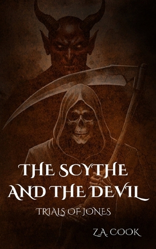 The Scythe and The Devil by Z a Cook | Waterstones