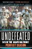 Undefeated: Inside the Miami Dolphins' Perfect Season by Mike Freeman ...