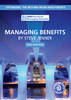 Managing benefits: optimizing the return from investments by Steve ...