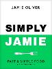 Simply Jamie by Jamie Oliver | Waterstones