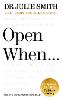 Open When… by Julie Smith | Waterstones