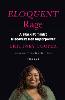 Eloquent Rage by Brittney Cooper | Waterstones