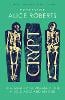 Crypt by Professor Alice Roberts | Waterstones