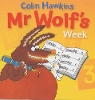 Mr.Wolf's Week by Colin Hawkins | Waterstones