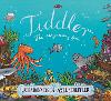 Tiddler by Julia Donaldson, Axel Scheffler | Waterstones