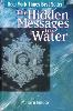 The Hidden Messages in Water by Masaru Emoto | Waterstones