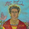 Me, Frida by Amy Novesky, David Diaz | Waterstones