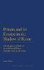 Britain and Its Empire in the Shadow of Rome by Dr Sarah J. Butler ...