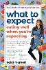 What to Expect: Eating Well When You're Expecting, 2nd Edition by Heidi ...