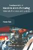 Fundamentals of Modern Manufacturing: Materials, Processes and Systems ...