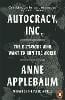 Autocracy, Inc by Anne Applebaum | Waterstones