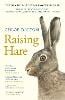 Raising Hare by Chloe Dalton | Waterstones