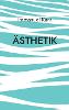 Ästhetik by Immanuel Kant, Jochen Frießem | Waterstones