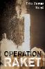 Operation Raket by Frits Remar | Waterstones