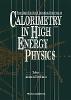 Calorimetry In High Energy Physics - Proceedings Of The 2nd ...