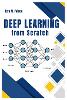 Deep Learning from Scratch by Ezra Falcon | Waterstones