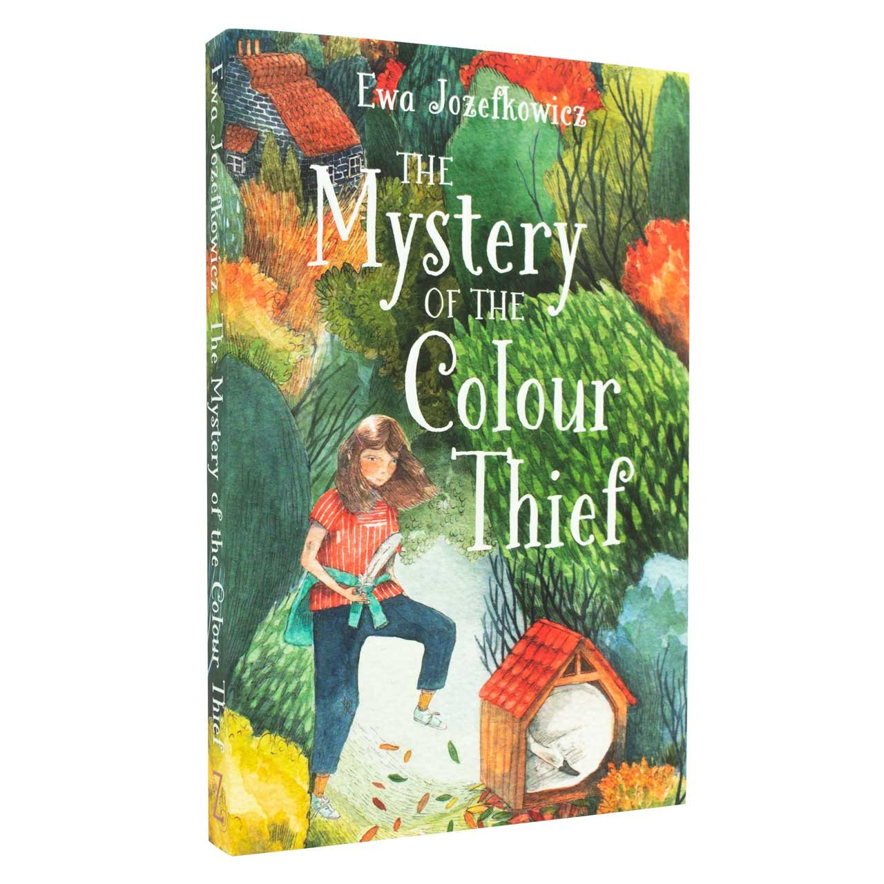 The Mystery of the Colour Thief by Ewa Jozefkowicz | Waterstones