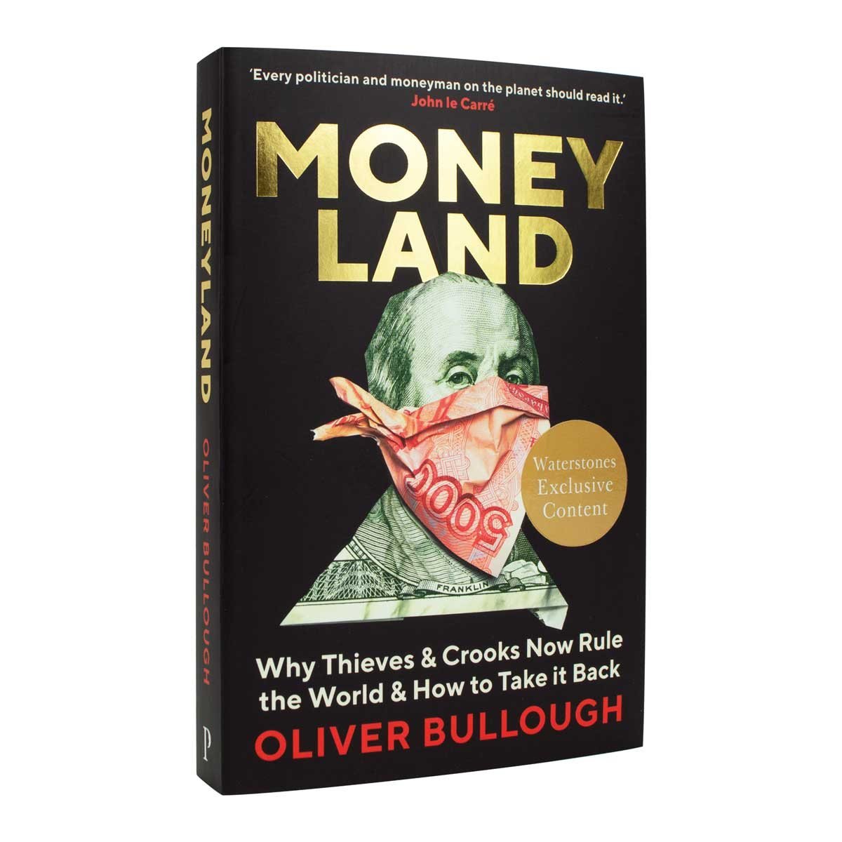 Moneyland by Oliver Bullough | Waterstones