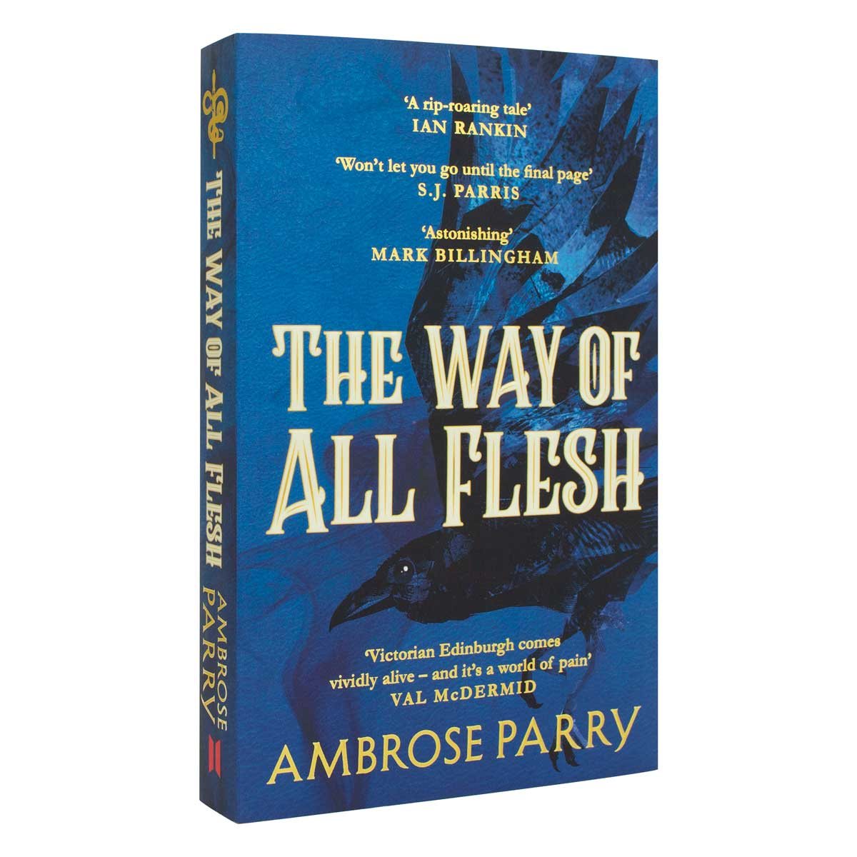 The Way of All Flesh by Ambrose Parry | Waterstones