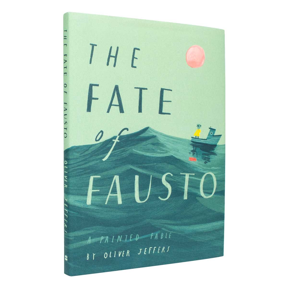The Fate of Fausto by Oliver Jeffers | Waterstones