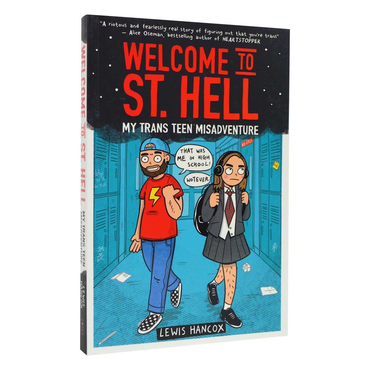 Welcome to St Hell: My trans teen misadventure by Lewis Hancox ...