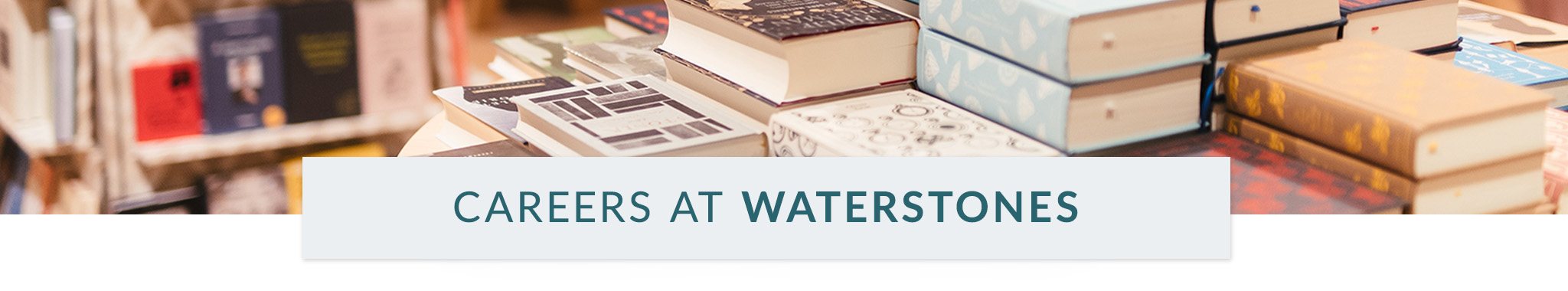 Careers at Waterstones | Waterstones
