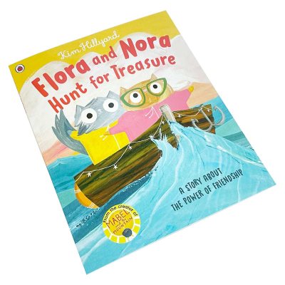Flora and Nora Hunt for Treasure by Kim Hillyard | Waterstones