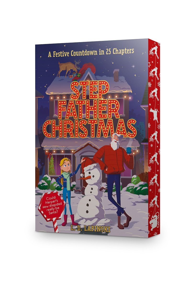 Stepfather Christmas by L.D. Lapinski, Candida Gubbins | Waterstones