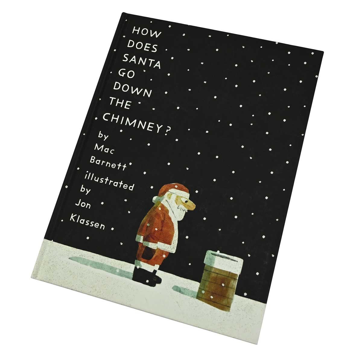 How Does Santa Go Down the Chimney? by Mac Barnett, Jon Klassen ...