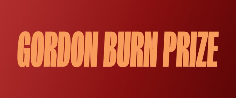 The Gordon Burn Prize
