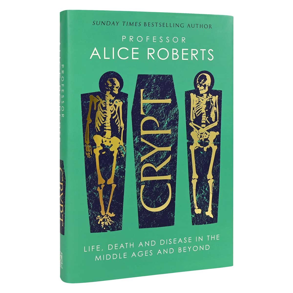 Crypt by Professor Alice Roberts | Waterstones