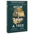 How to Read a Tree by Tristan Gooley | Waterstones