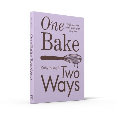 One Bake, Two Ways by Ruby Bhogal | Waterstones