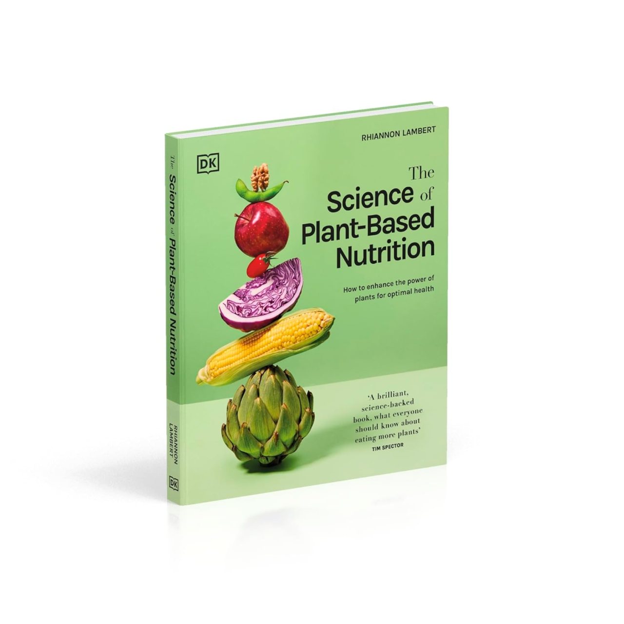 The Science of Plant-based Nutrition by Rhiannon Lambert | Waterstones
