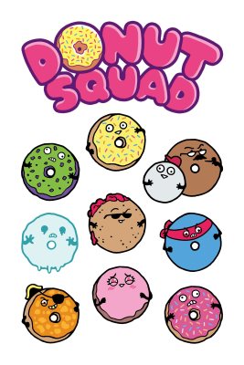 Donut Squad: Take Over the World! (a Phoenix Comic Book) by Neill ...